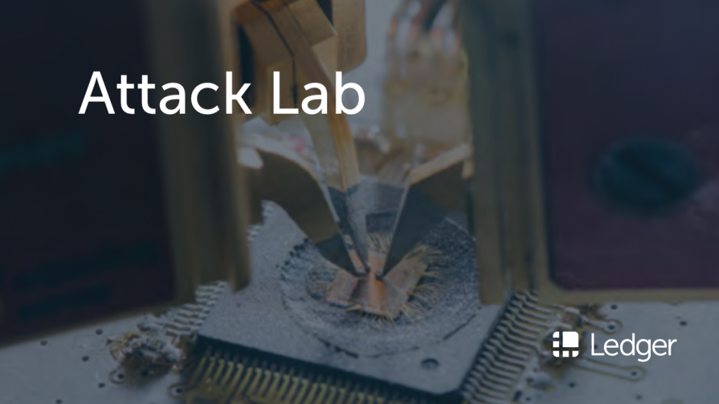Keeping Our Edge: the Attack Lab | Ledger
