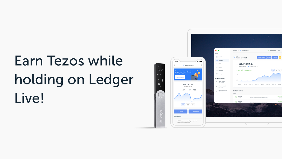 The Next Level of Ledger Live: Staking and Tezos Support | Ledger