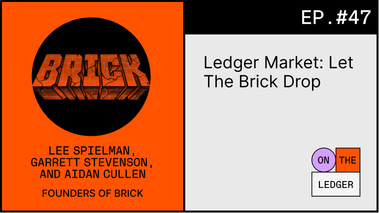 Ledger Market: Let The Brick Drop | Ledger